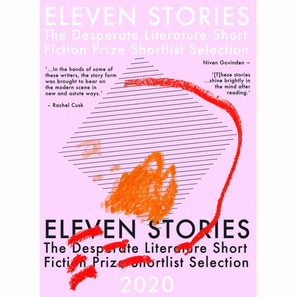 ‘Eleven Stories 2021’ – Desperate Literature