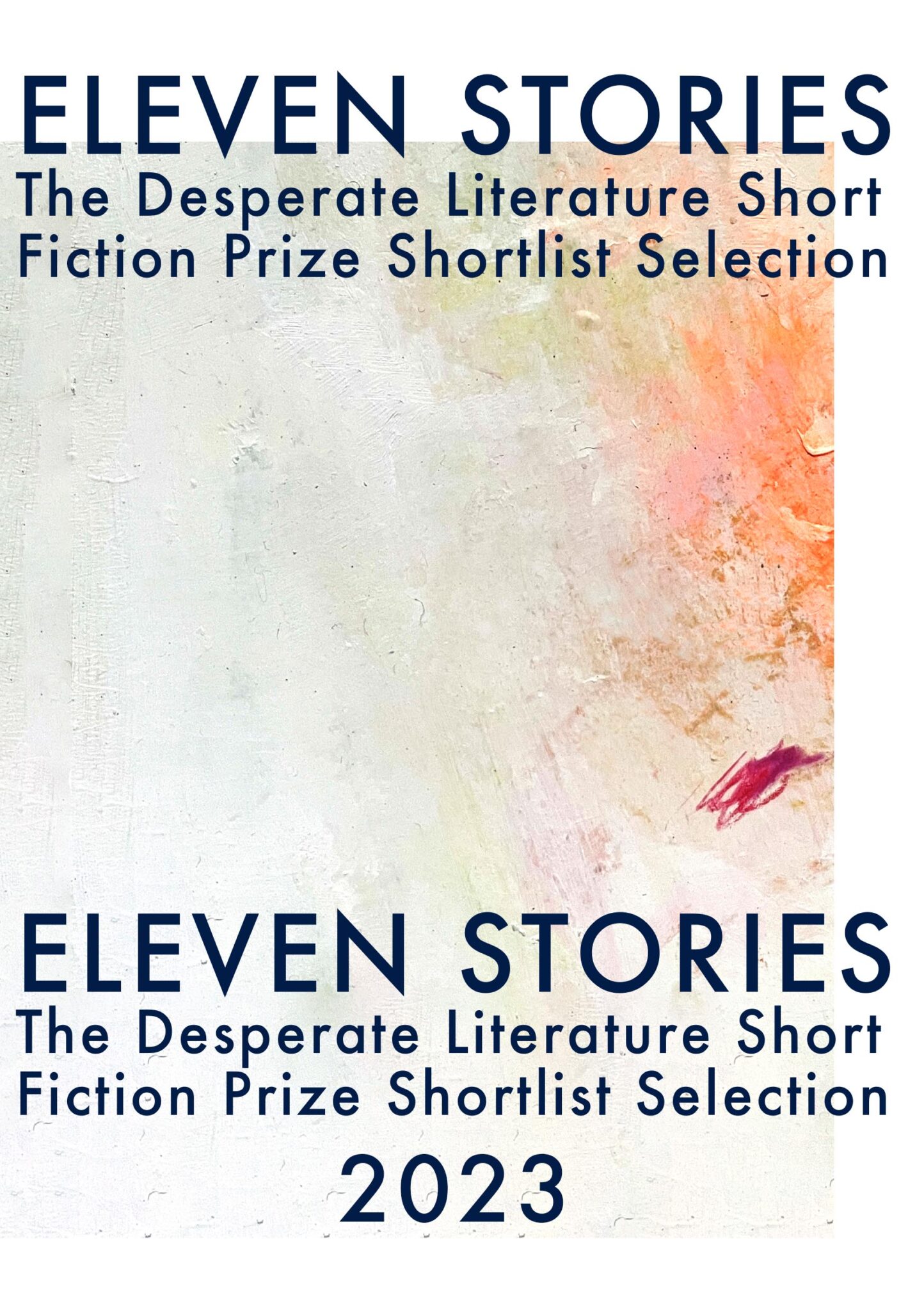 ‘Eleven Stories 2023’ .pdf + print – Desperate Literature